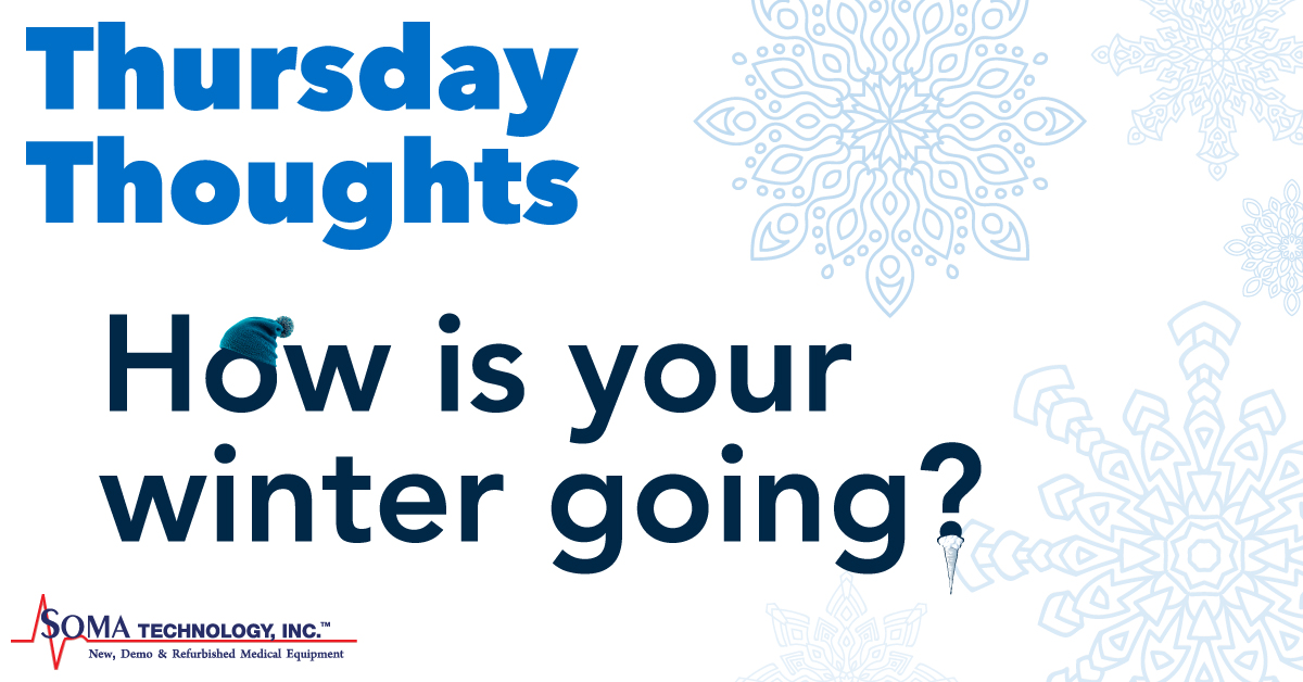 Thursday Thoughts: How is Your Winter Going?