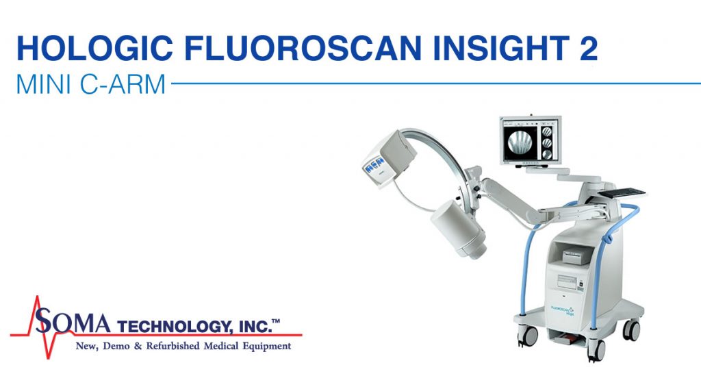 Hologic Fluoroscan Insight 2 Mini C-Arm For Orthopedics
