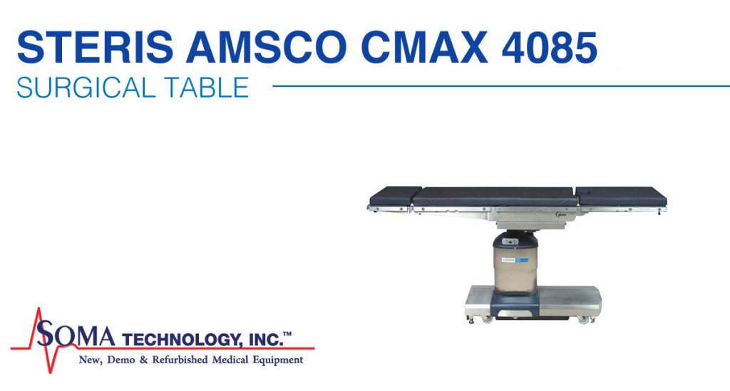 Steris Amsco CMAX 4085 Surgical Table Featuring 1000 Pound Support