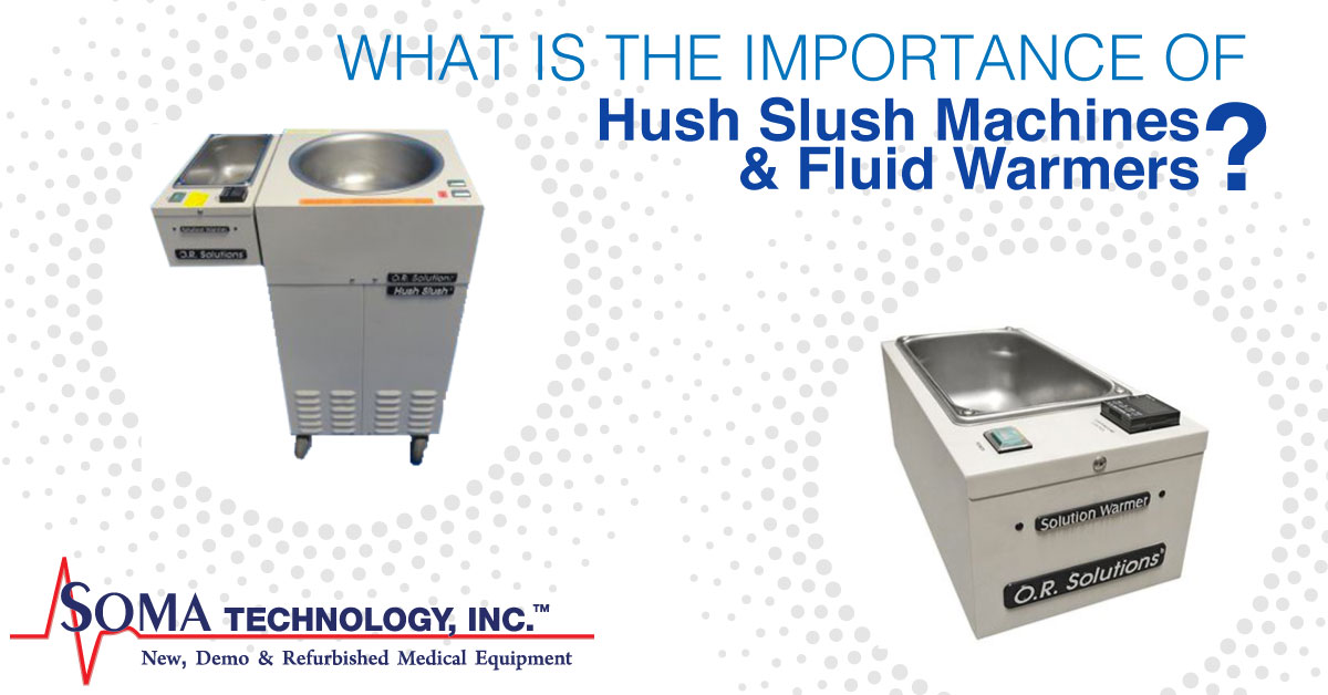 What Is the Importance of Hush Slush Machines and Fluid Warmers?